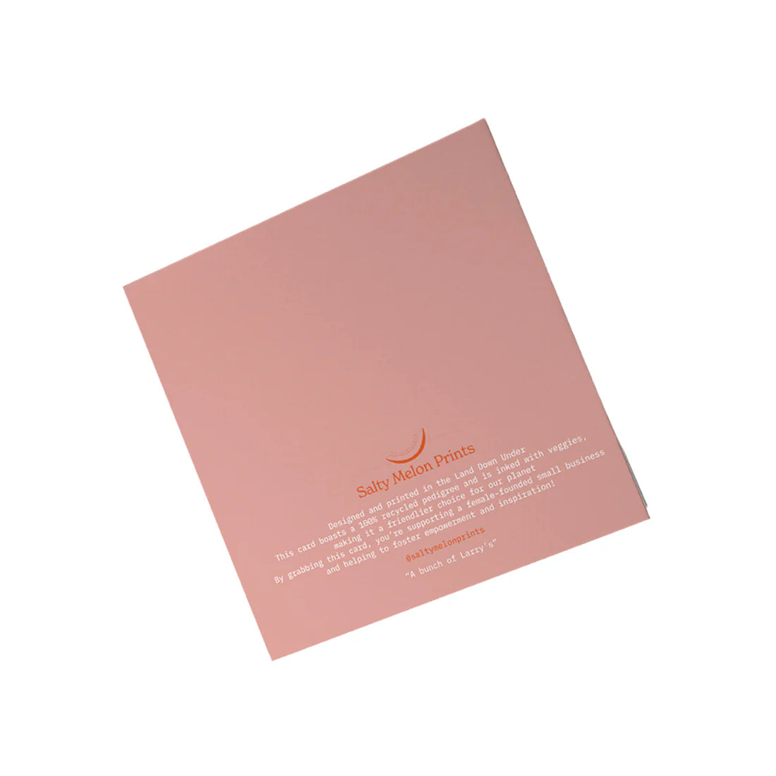 SALTY MELON PRINTS | A BUNCH OF LARRY'S CARD – Mint Boutique Yarrawonga
